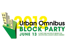 Urban Omnibus Block Party 2013 | June 13 - Urban Omnibus